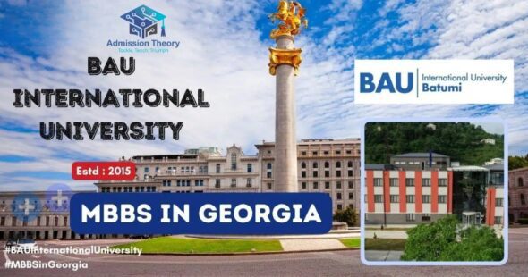 BAU International University Georgia Admission 2025 – Courses, Fees ...