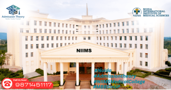 NIIMS – Noida International Institute of Medical Sciences, Uttar ...